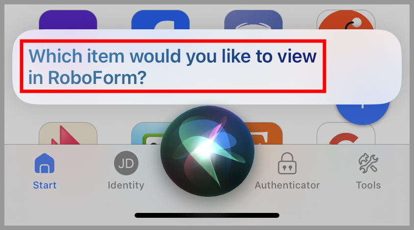 Voice Logins on iOS — How to Use RoboForm with Siri – RoboForm Help Center